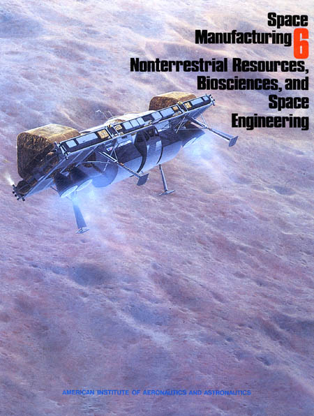 SPACE MANUFACTURING 6 | Space Studies Institute